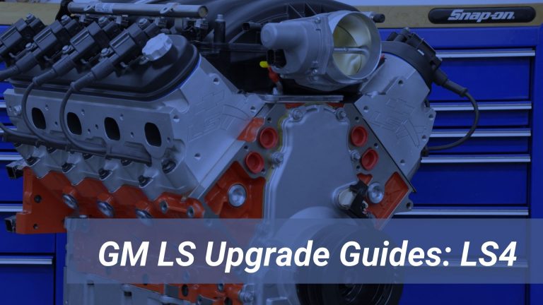 LS4 5.3L FWD Engine Upgrade Guide: Expert Advice for LS4 Mods to ...