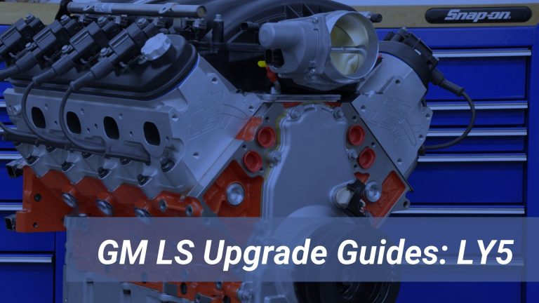LY5 5.3L Engine Upgrade Guide: Expert Advice for LY5 Mods to Maximize ...