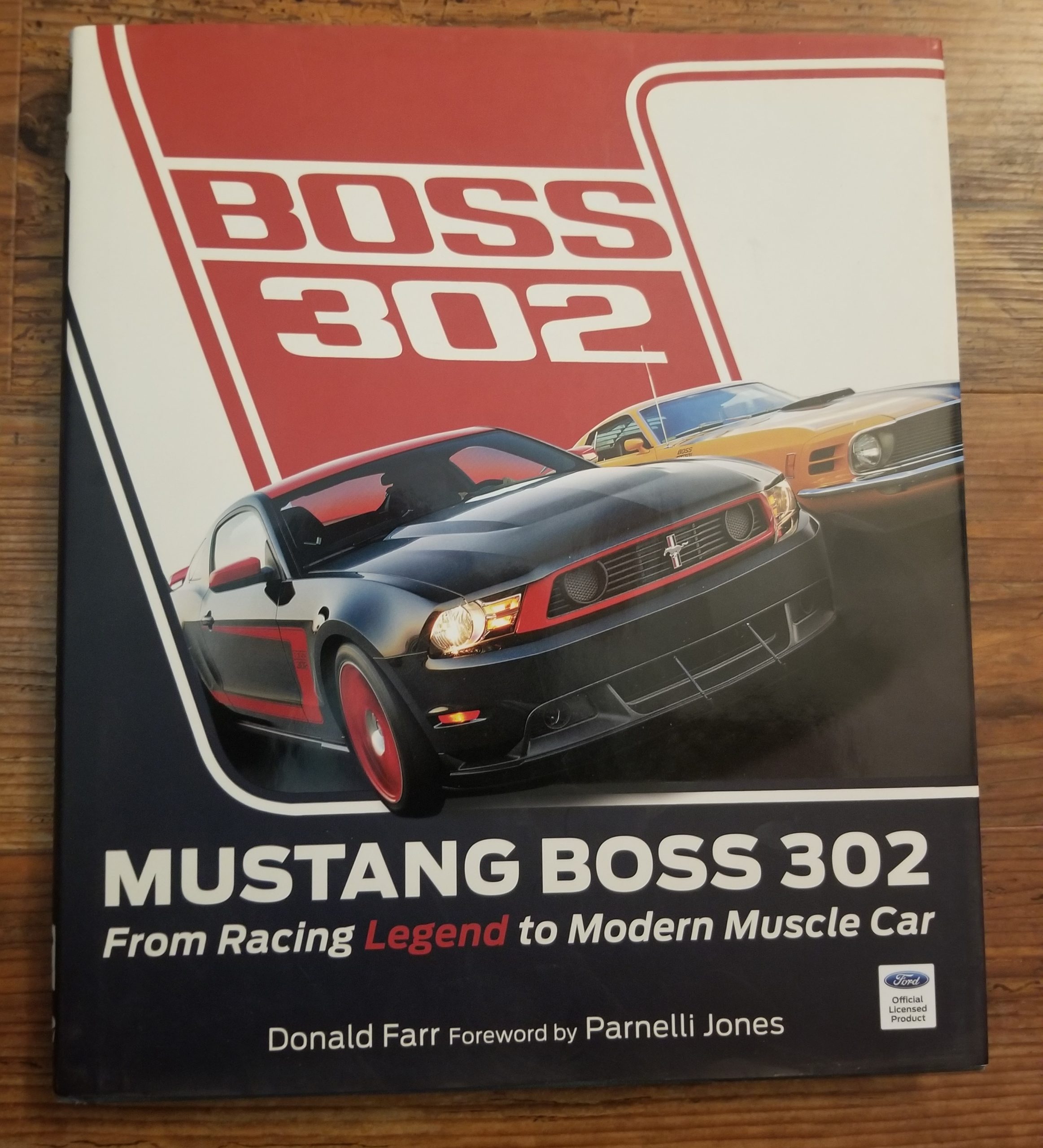 Ford’s Incredible BOSS 302 & How It Happened